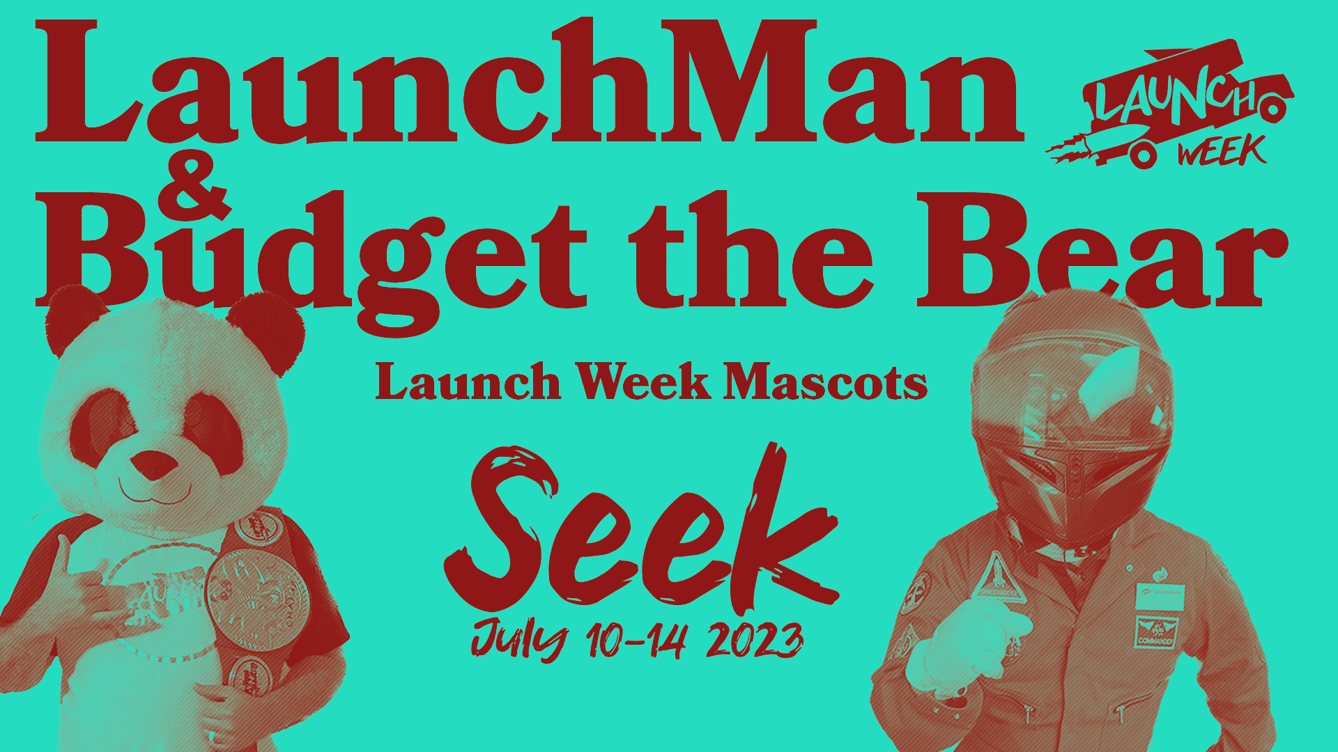 Launch Week — Launch Week Leader Info