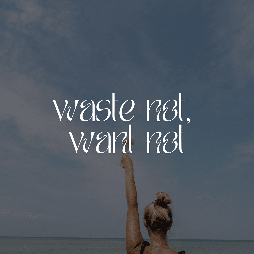 Waste Not, Want Not — By Stef Caldwell