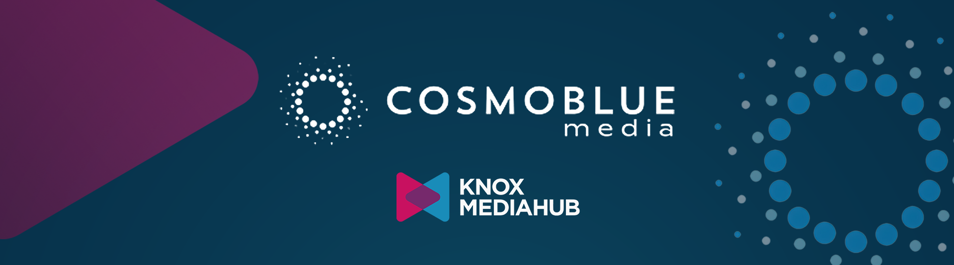 Knox Media Hub — CosmoBlue Media selects Knox Media Hub to power global media operations