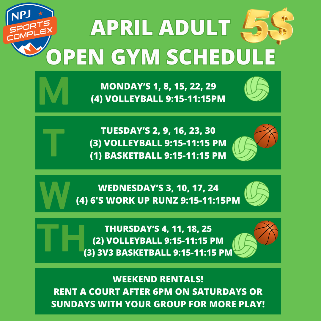 Adult Open Gyms — NPJ Sports Complex