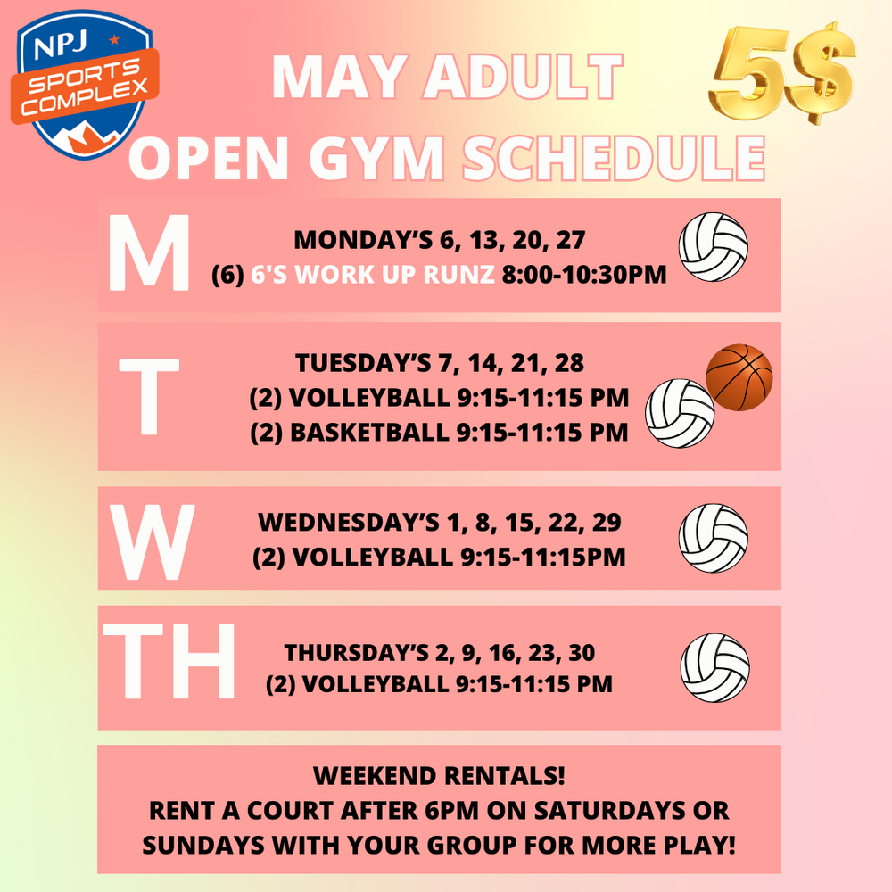 Adult Open Gyms — NPJ Sports Complex