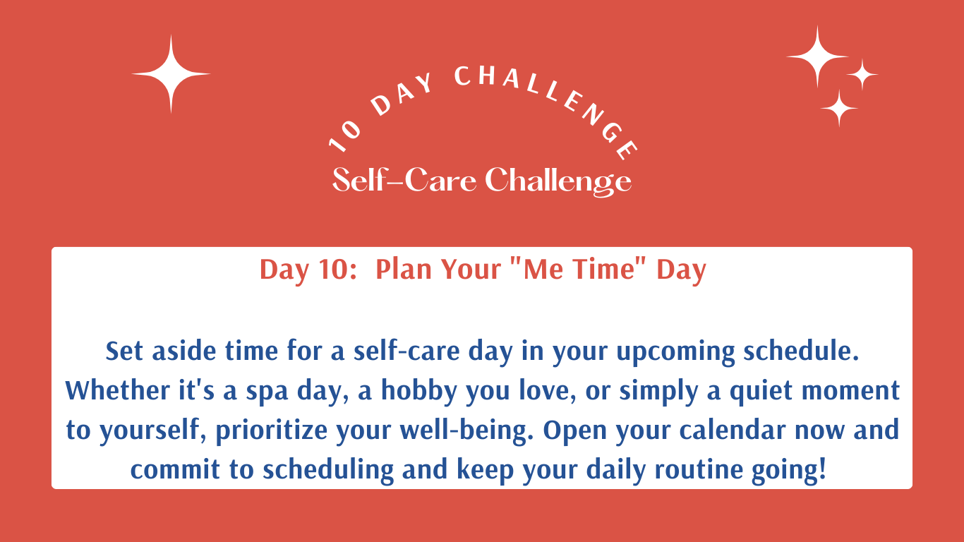 Day 10 Self-Care Challenge — MOJA HARMON COACHING