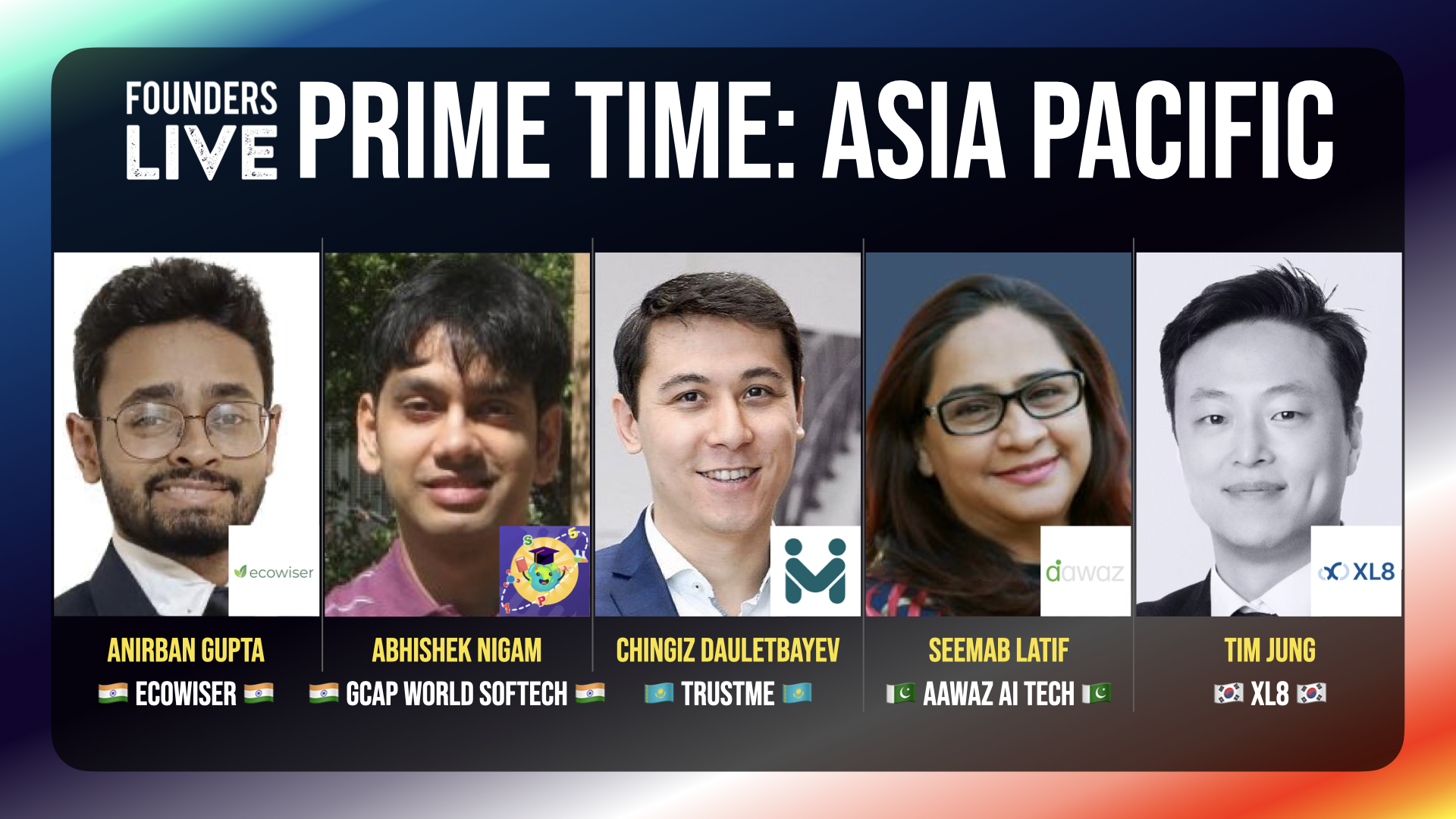 Founders Live Prime Time 2023: Asia Pacific — Founders Live