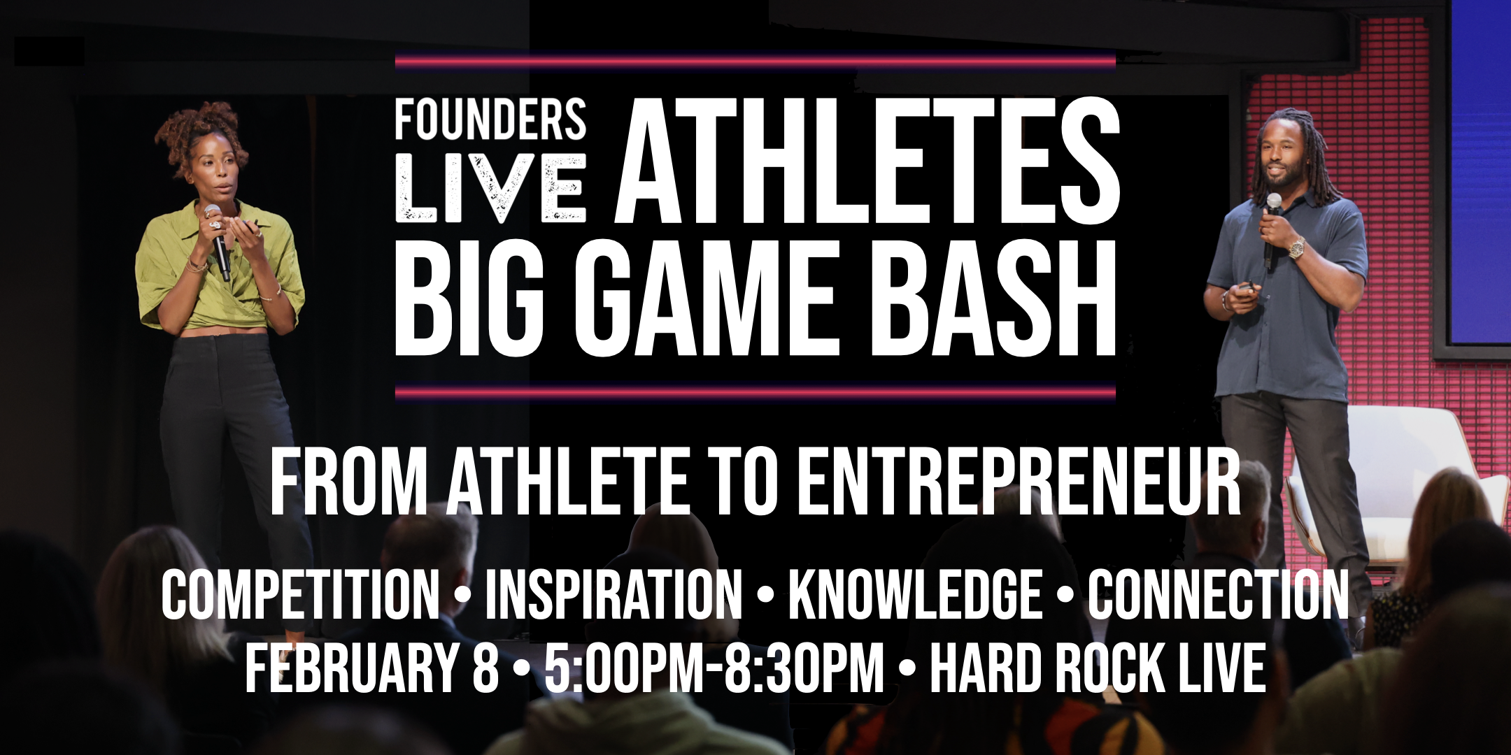 Founders Live Athletes - Big Game Bash — Founders Live