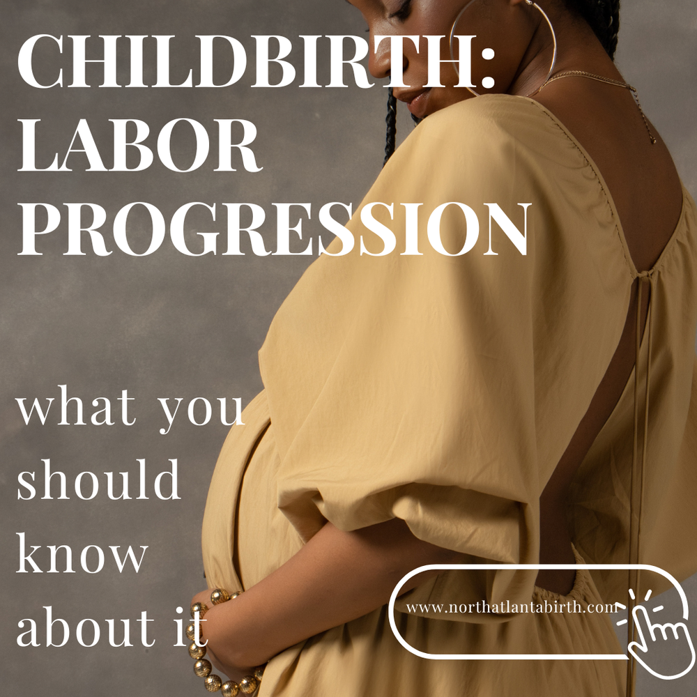 Understanding Labor Progression: 6 Important Things Every Expectant ...