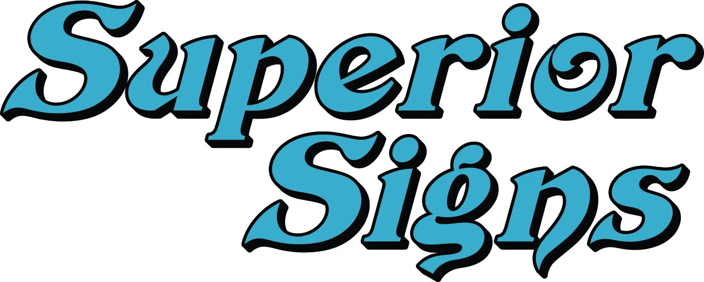 Superior Signs - Wholesale Signs, Vinyl Lettering, and Engraving