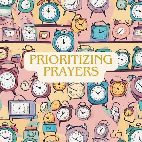 Prioritizing Prayers | Tips to Pray On Time Consistently — deenandchai