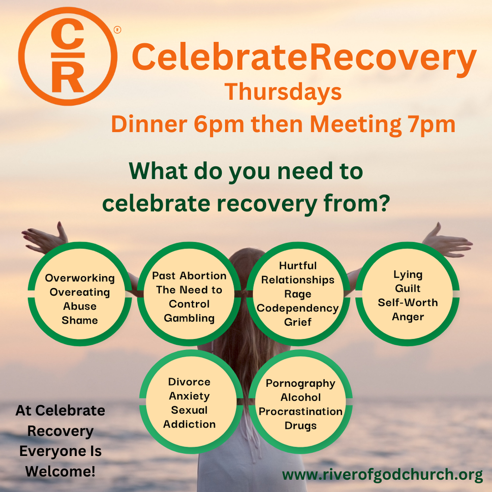 Celebrate Recovery — River of God Church