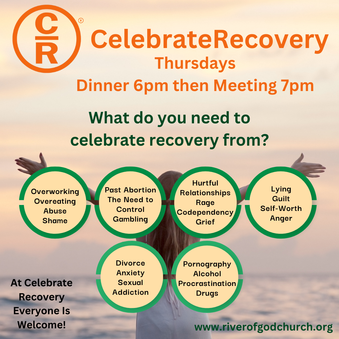 Celebrate Recovery — River of God Church