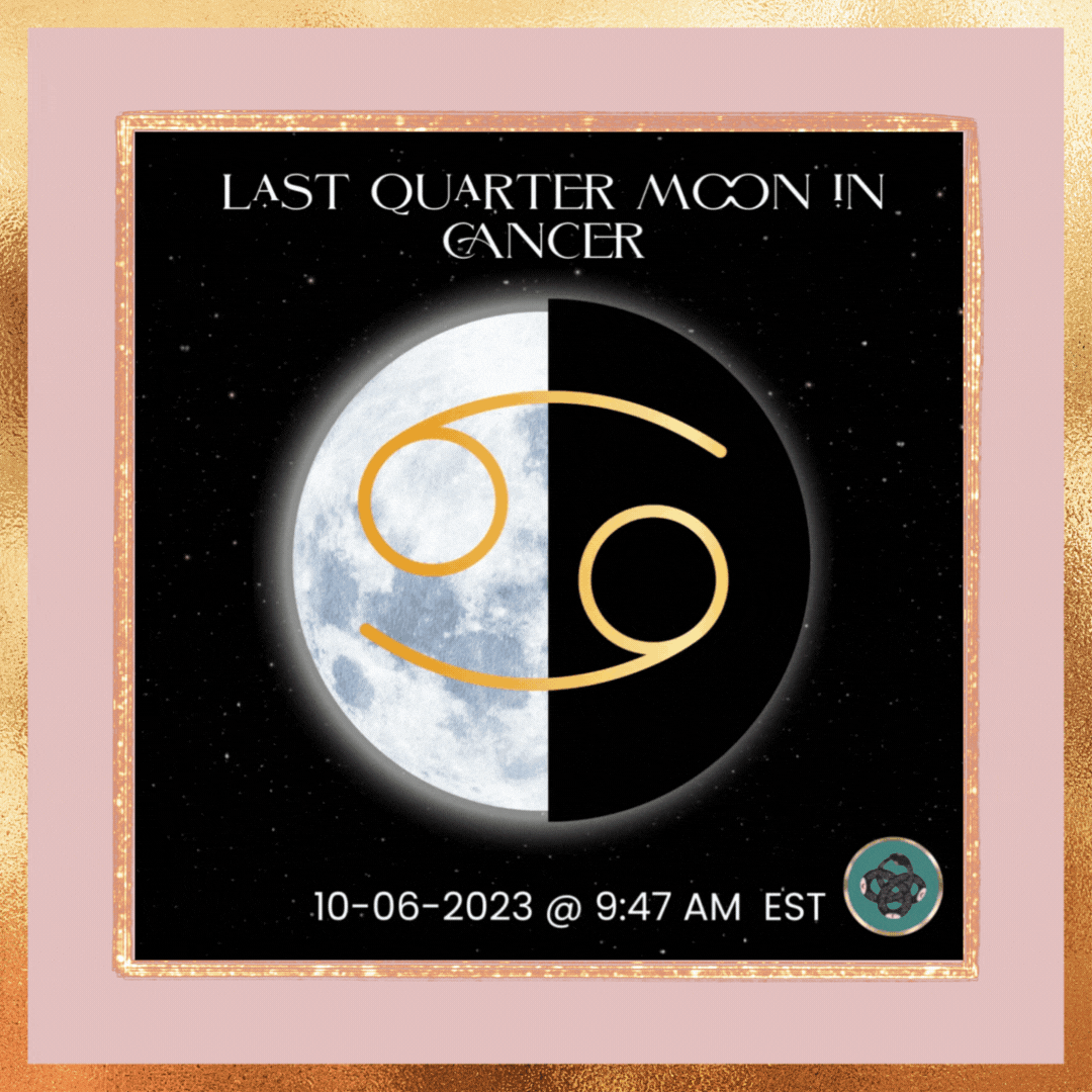 🌗 LAST QUARTER MOON IN CANCER♋️ + FALL ECLIPSE SEASON 2023 — Eighth ...