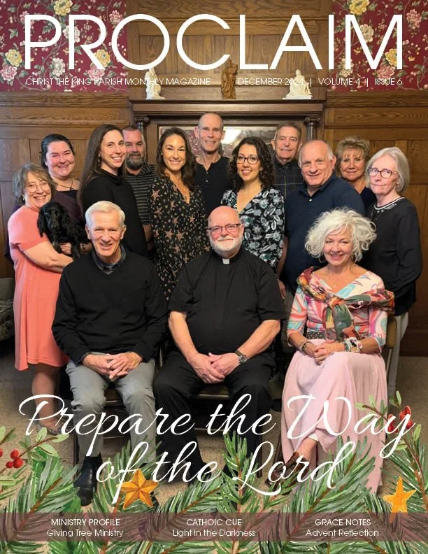 Proclaim Magazine — Christ the King Parish
