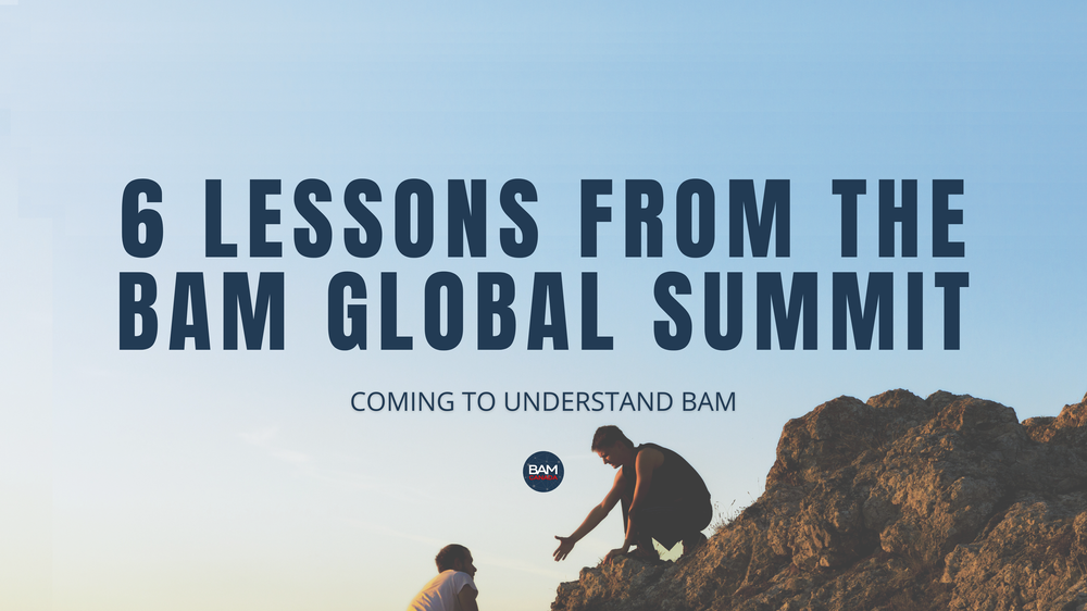 Engaging with Business as Mission for the First Time: What the BAM ...