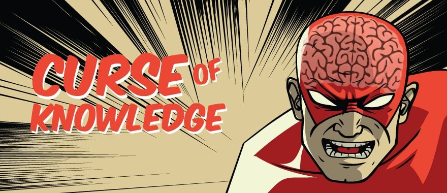 Curse of Knowledge | How it Affects Innovation — ITG