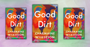 Literary Fiction Book Review: ‘Good Dirt’ by Charmaine Wilkerson — What ...