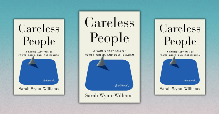 Careless People by Sarah Wynn-Williams — Facebook Tell-All Memoir Book ...