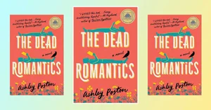 Romance Book Review: ‘The Dead Romantics’ by Ashley Poston — What Is ...