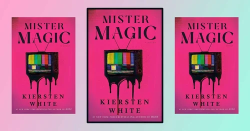 Horror Book Review: ‘Mister Magic’ by Kiersten White — What Is Quinn ...