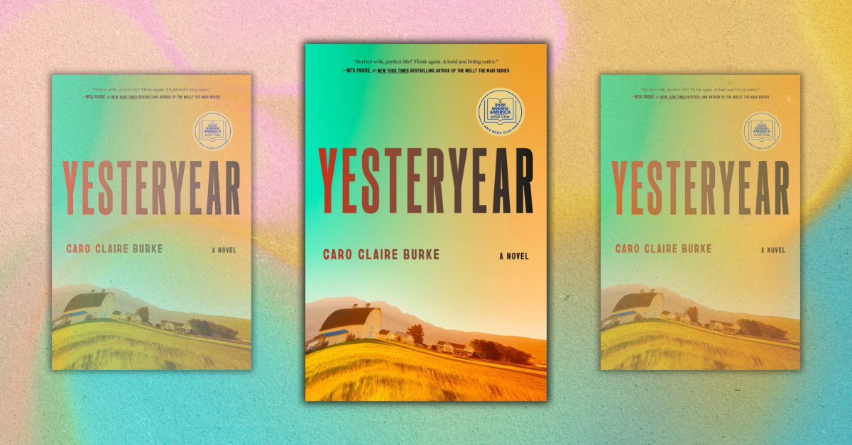 Book Review: ‘Yesteryear’ by Caro Claire Burke [Time-Traveling ...