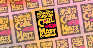 Sci-Fi Book Review: Dungeon Crawler Carl by Matt Dinniman — What Is ...