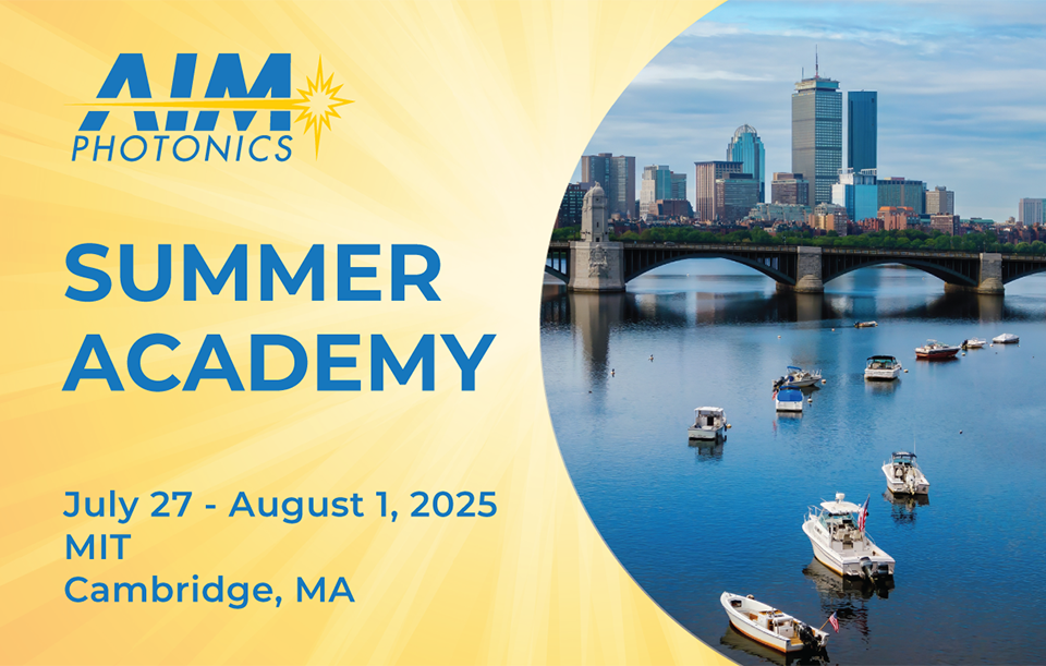 AIM Photonics Summer Academy — AIM Photonics