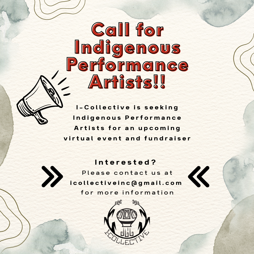 Call for indigenous performance artists — I-Collective