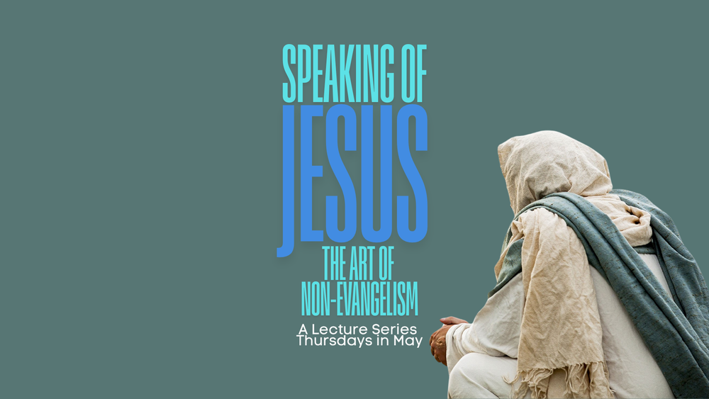 Lecture Series: Speaking of Jesus — Saint Matthew