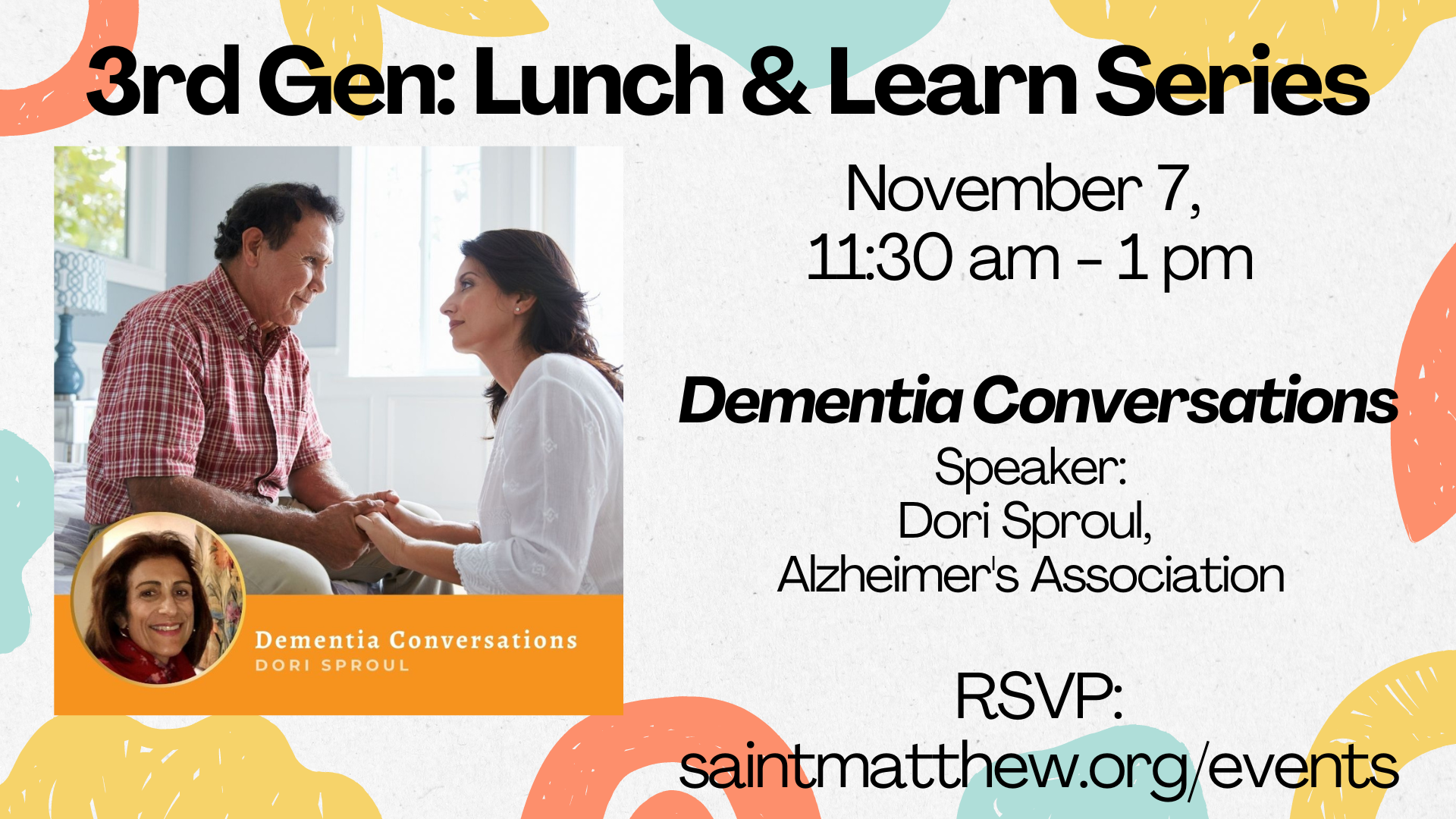 3rd Gen: Lunch & Learn Series - Dementia Conversations — Saint Matthew