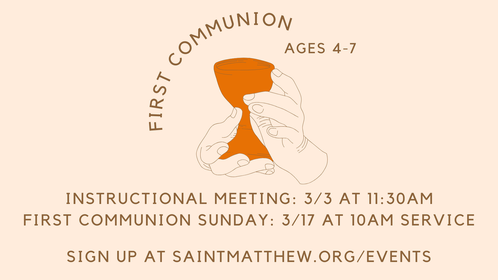 First Communion Instruction — Saint Matthew