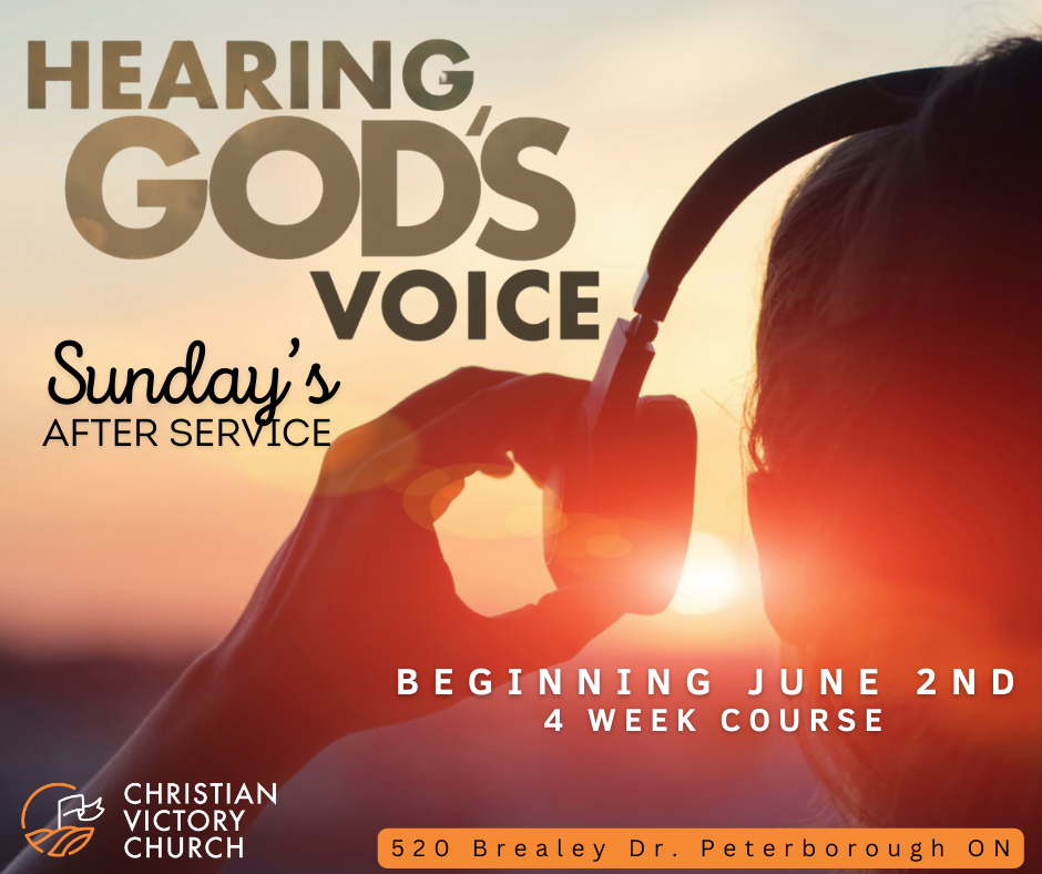 Hearing God's Voice — Christian Victory Church