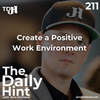 211 - Create a Positive Work Environment — Jens Heitland