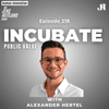 EP 218: Incubate public value with Alexander Hertel — Jens Heitland