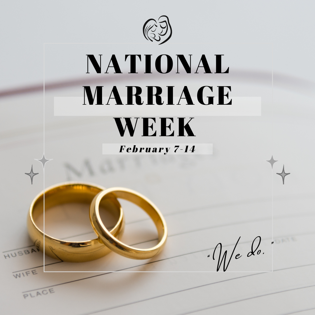 National Marriage Week — Holy Family Catholic Church