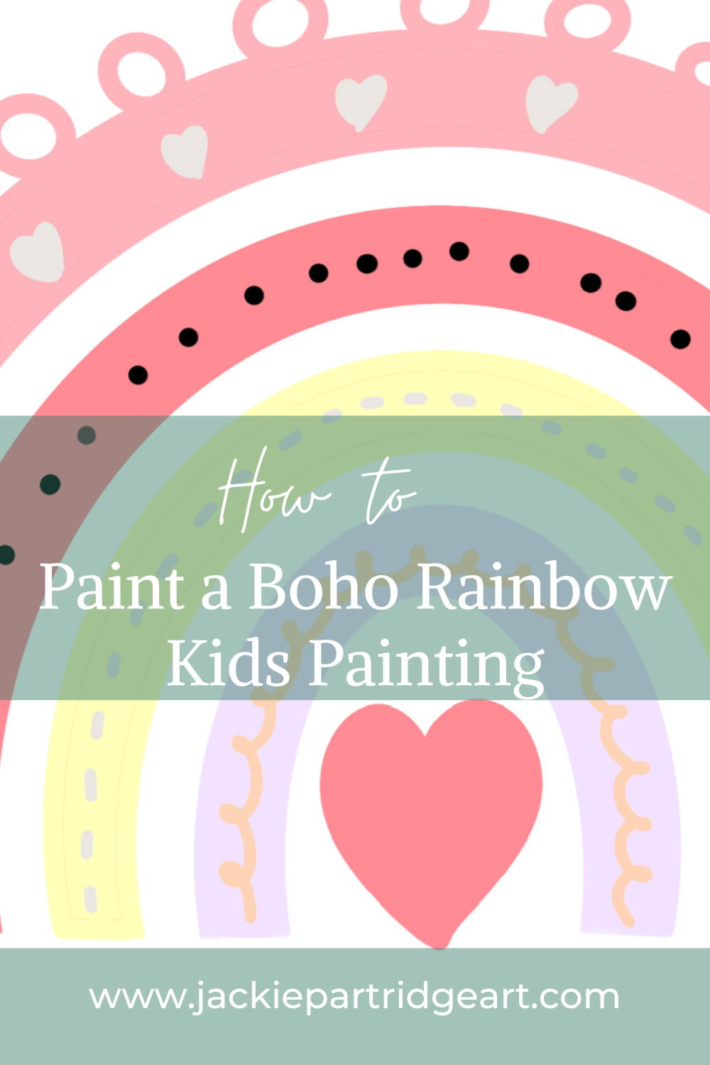 How to Paint a Rainbow — Jackie Partridge Art