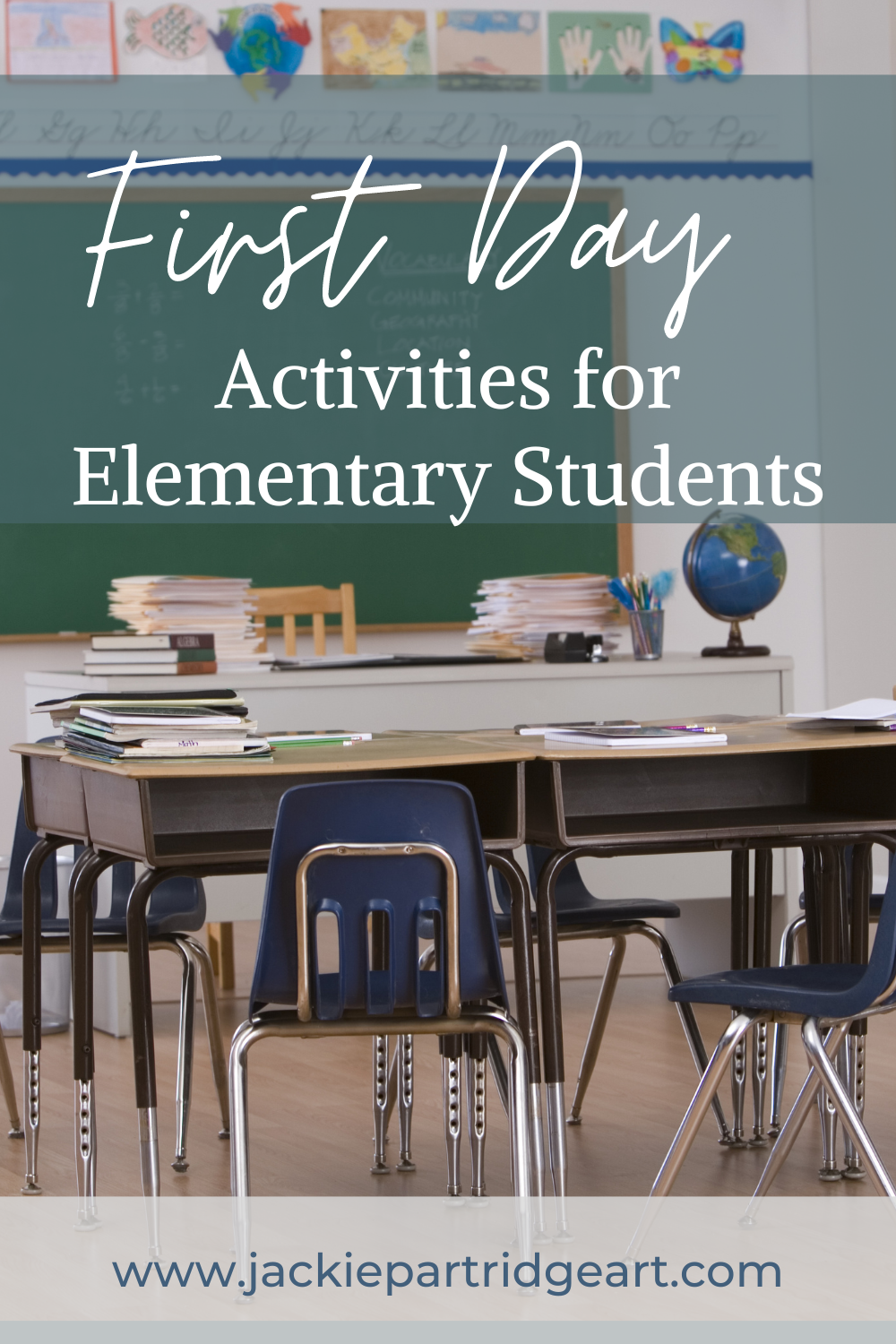 First Day Activities for Elementary Students — Jackie Partridge Art