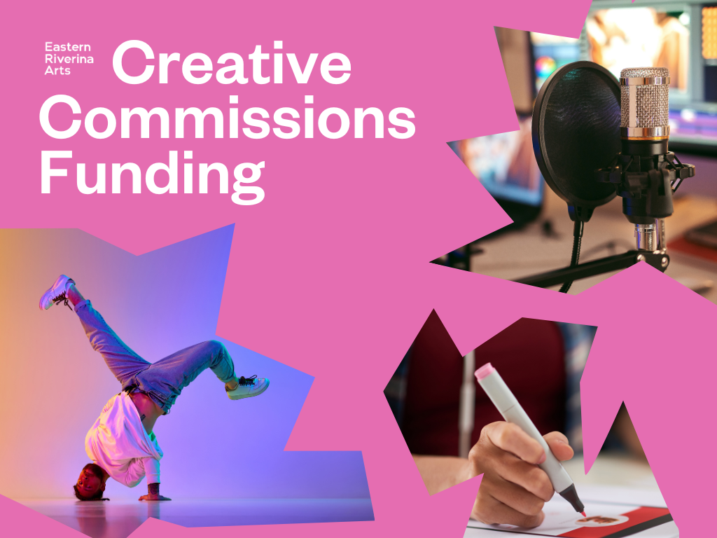 Creative Commissions Funding — Eastern Riverina Arts