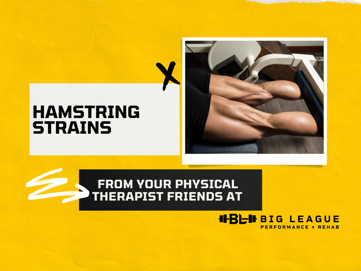 Hamstring Strain - Big League Performance + Rehab
