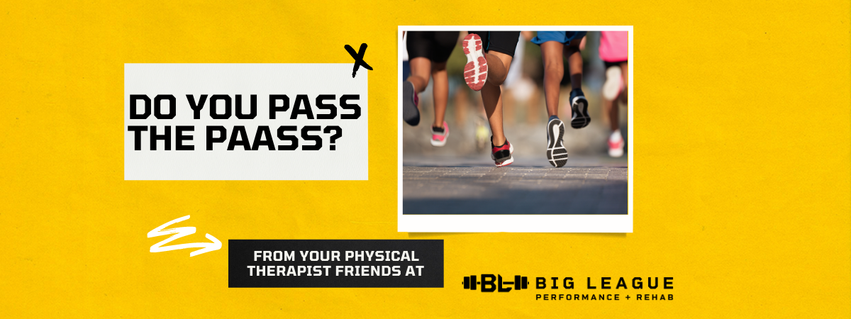 Do You Pass the PAASS? Return-to-Sport Checklist - Big League ...