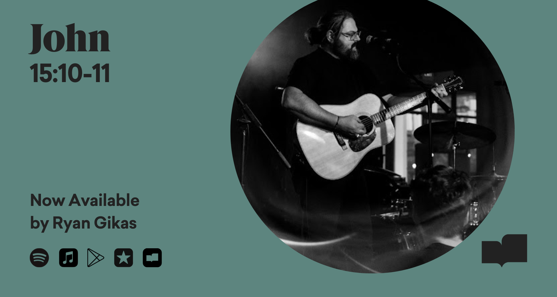 John 15:10-11 Now Available feat. Ryan Gikas — Verses