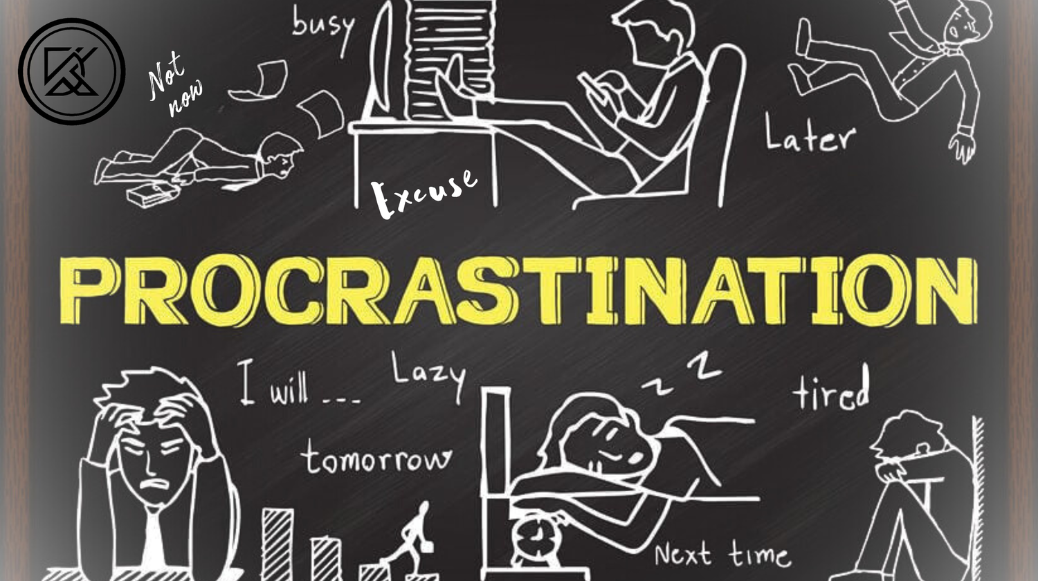 I’ll Do It Later: A Tale of Procrastination