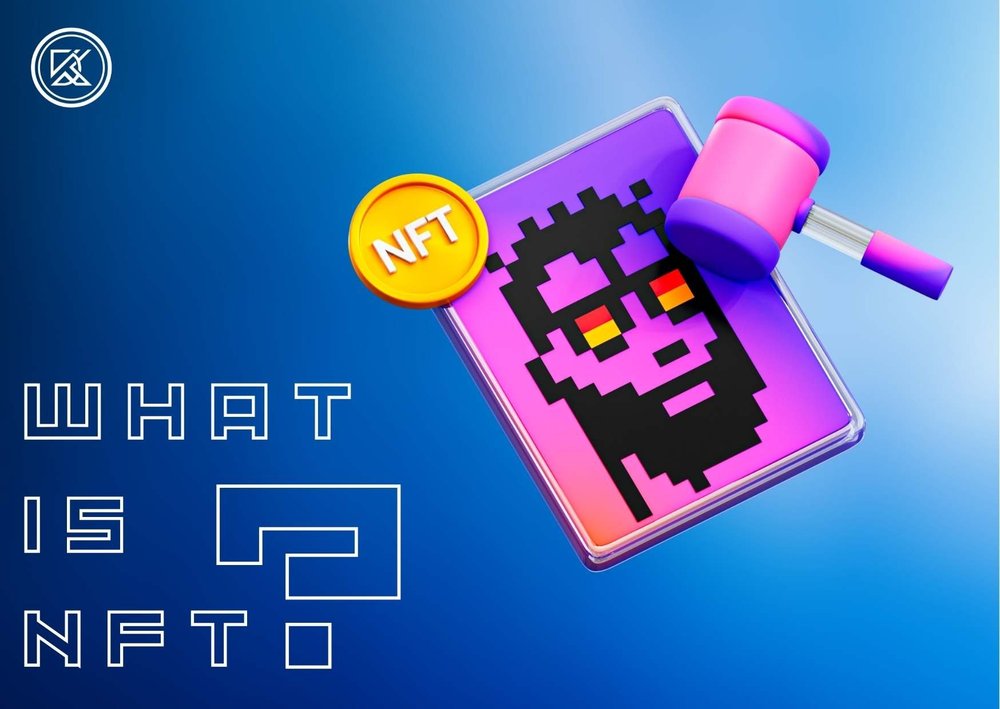 NFT: Everything You Need to Know