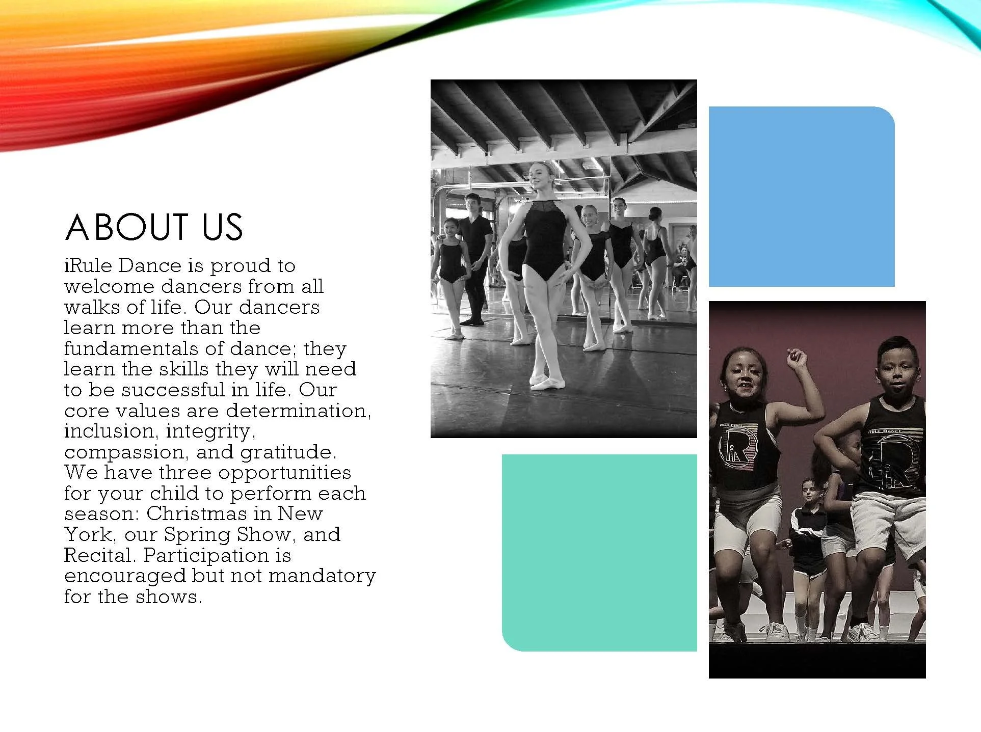 INFORMATION — iRule Dance Studio