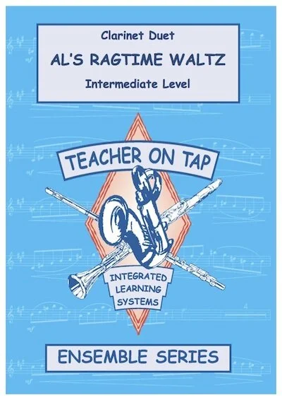 Duet -CLARINET - AL'S RAGTIME WALTZ — Teacher On Tap