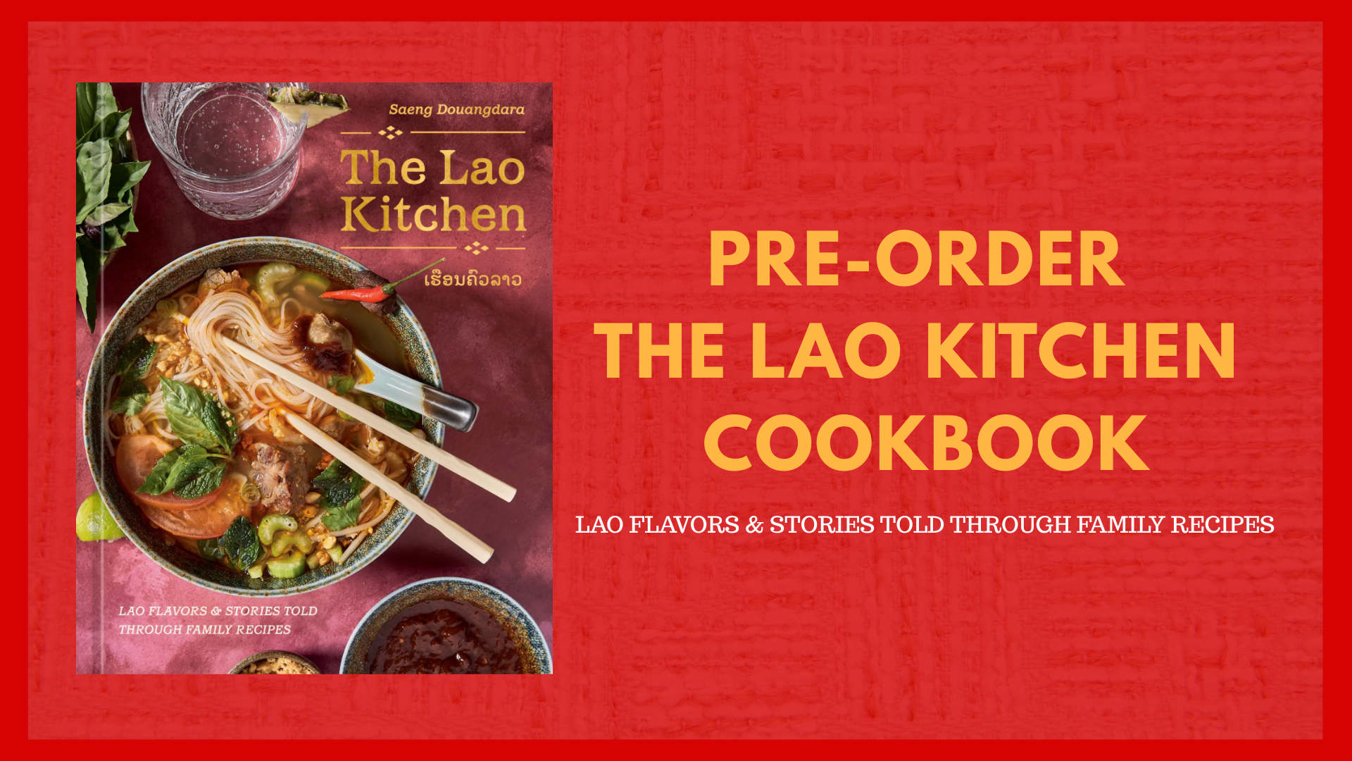 Lao Food 101: The Best Of Lao Cuisine In 10 Dishes - Saeng's Kitchen