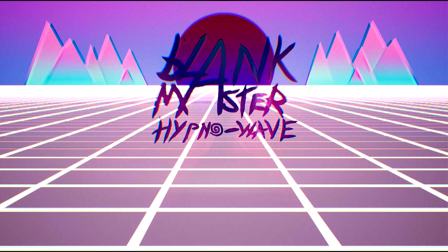 Hypno-Wave — Blank Master Hypnosis
