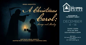 A Christmas Carol: Scrooge & Marley — The Old Opera House Theatre Company