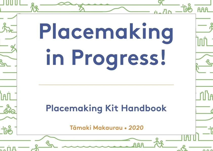 Placemaking Kit Handbook — Placemaking Aotearoa