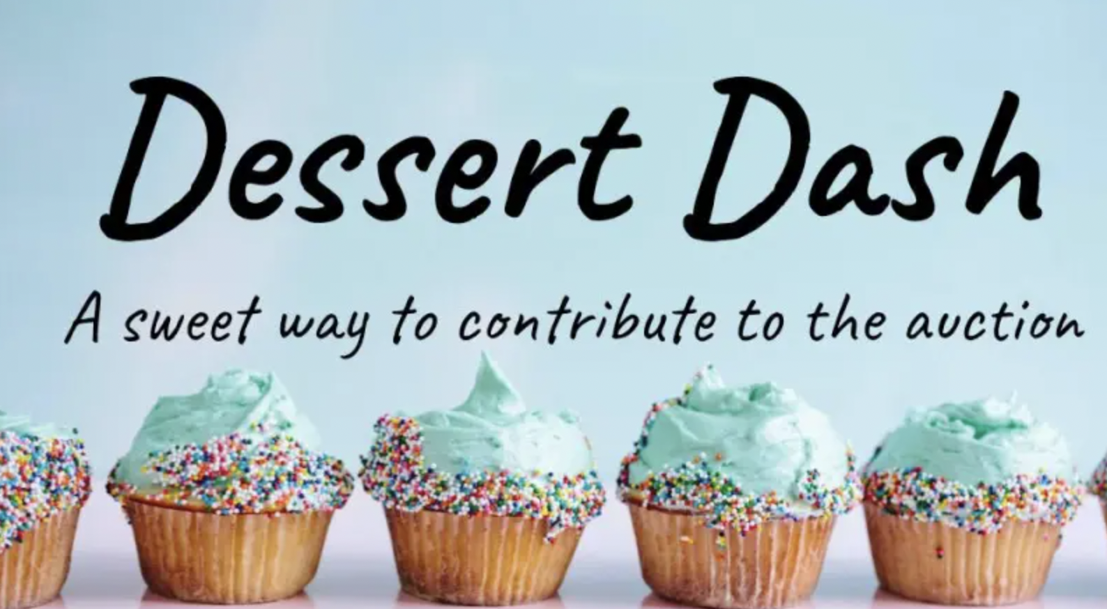 Auction Dessert Dash Request — Lafayette Elementary School PTA