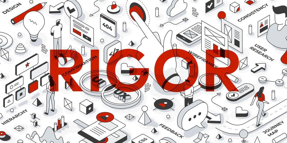 Rigor is not a sexy word, but it’s a game changer when designing for ...