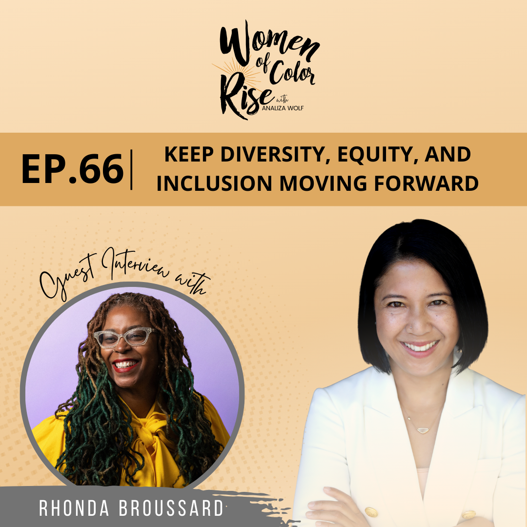 Ep 66 - Keep Diversity, Equity, and Inclusion Moving Forward with ...