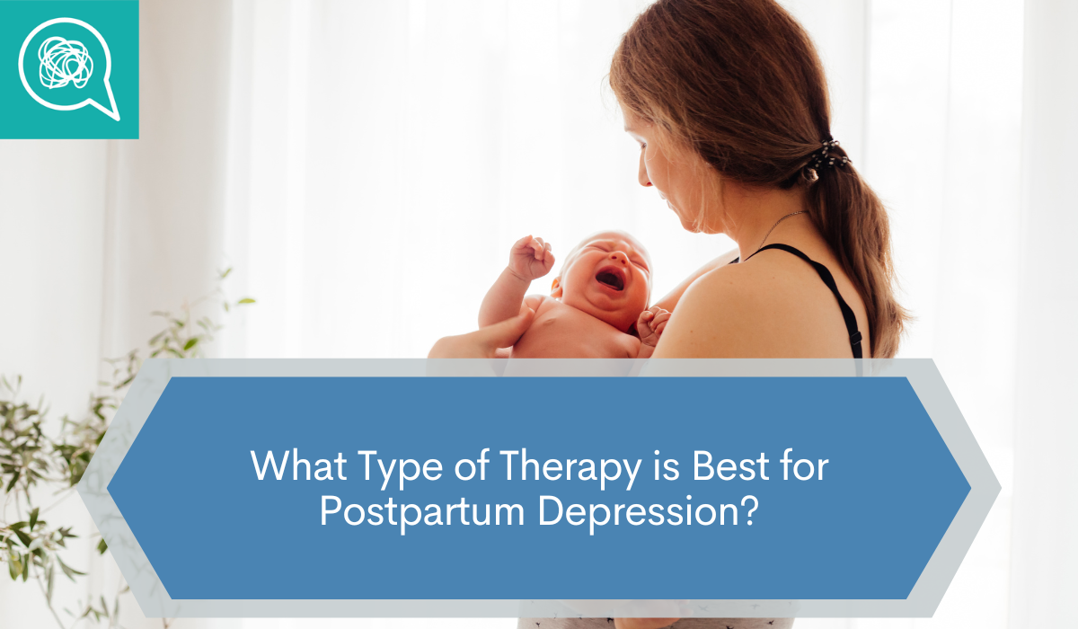What type of therapy is best for postpartum? — Space to Reflect